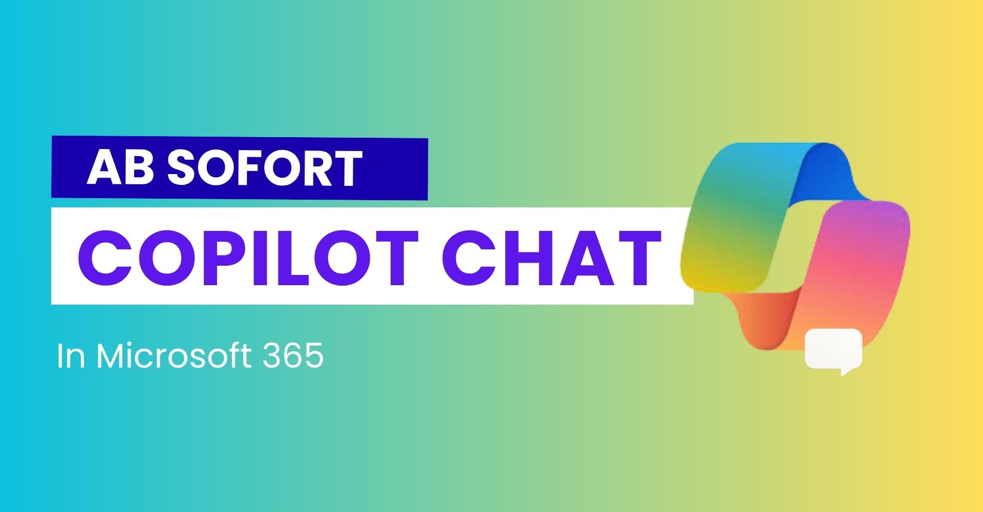 Copilot Chat in M365: KI-Assistenz in Word, Excel & Co.